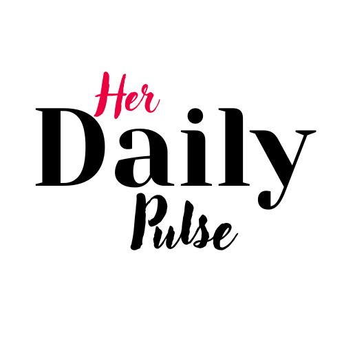 Her Daily Pulse - Smart. Stylish. Informed.